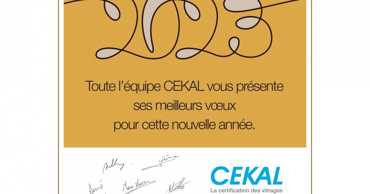 Meilleurs voeux 2023 - Actualités - cekal - la certification des vitrages